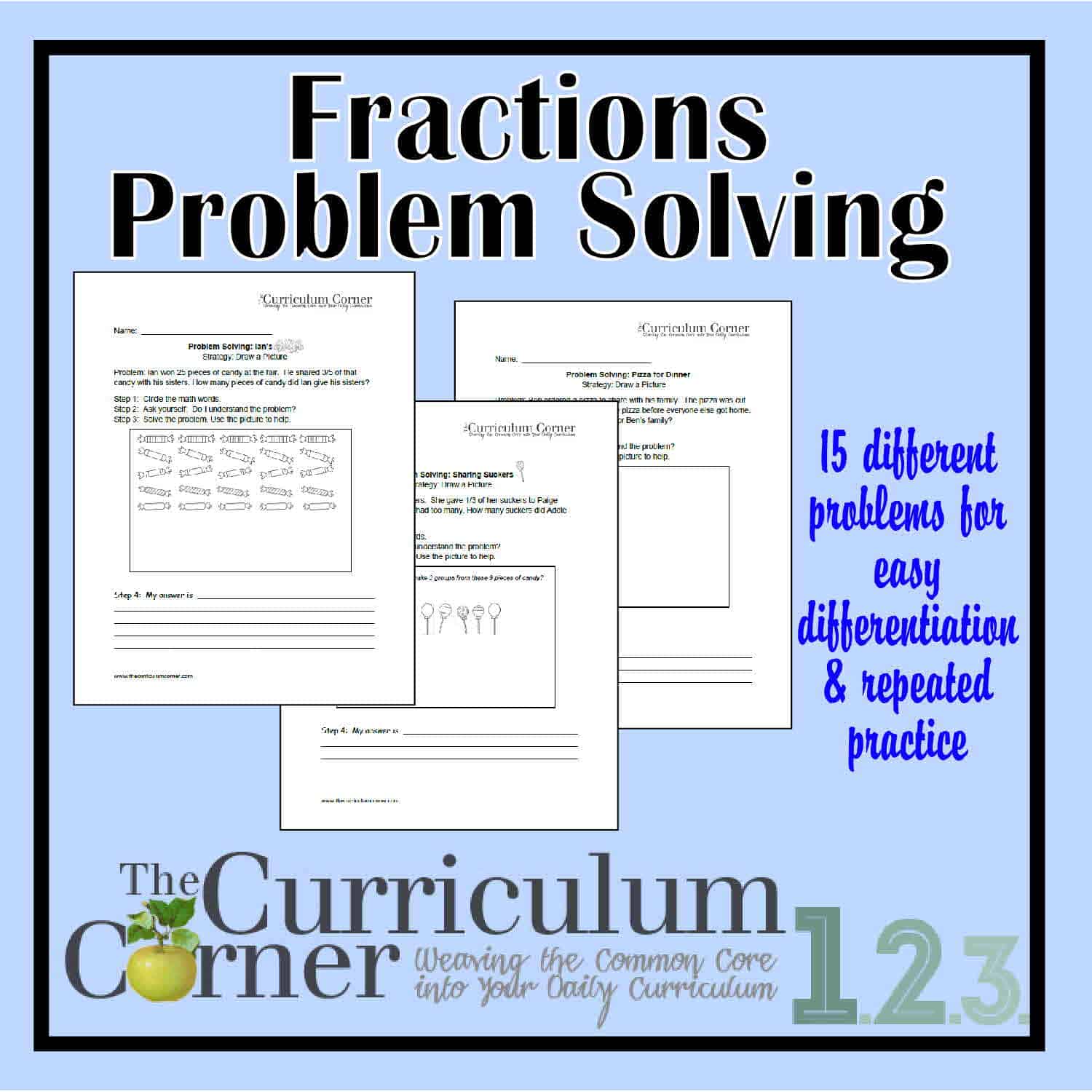 Problem Solving Involving Fractions The Curriculum Corner 123
