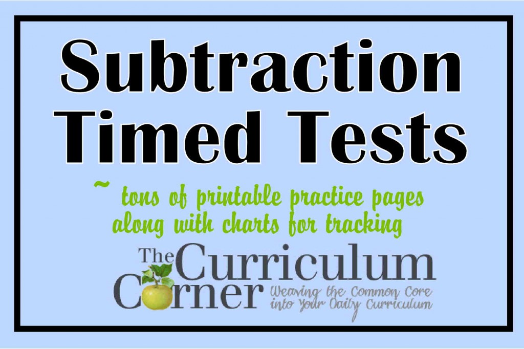 Subtraction Timed Tests - The Curriculum Corner 123 Subtraction Timed Tests - The Curriculum Corner 123