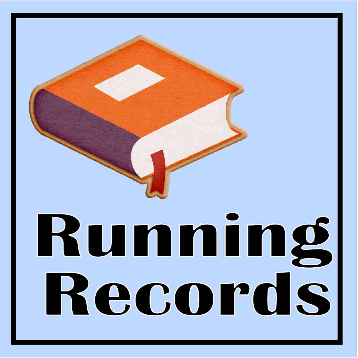 Running Records - The Curriculum Corner 123