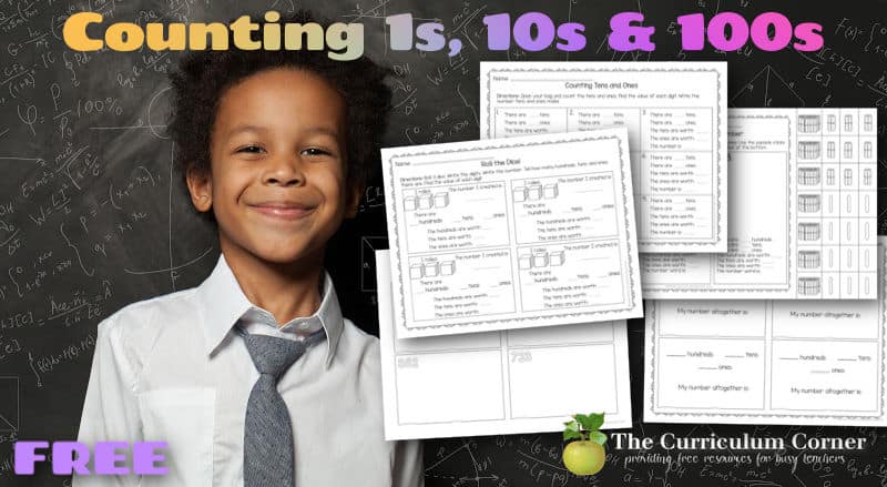 Counting Ones, Tens and Hundreds Activities - The Curriculum Corner 123