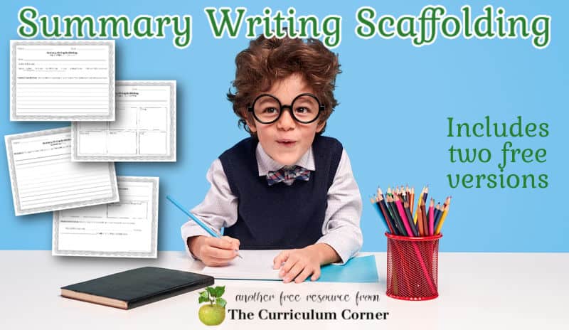 Summary Writing Scaffolding - The Curriculum Corner 123