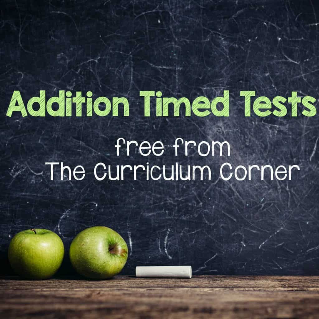 FREE Addition Timed Tests from The Curriculum Corner - The Curriculum ...