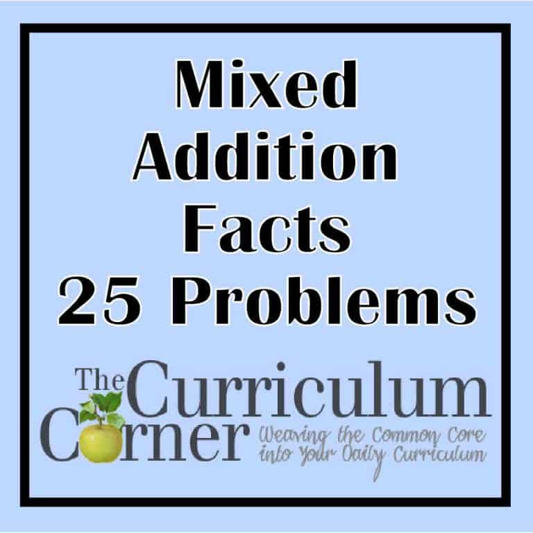 25 Addition Facts - Mixed Review Pages - The Curriculum Corner 123
