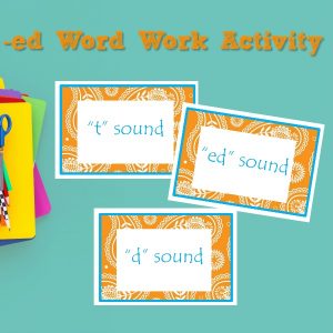 -ed word work feature - The Curriculum Corner 123
