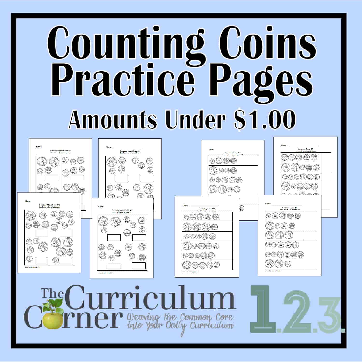 Counting Coins Practice Pages FREE from The Curriculum Corner - The ...