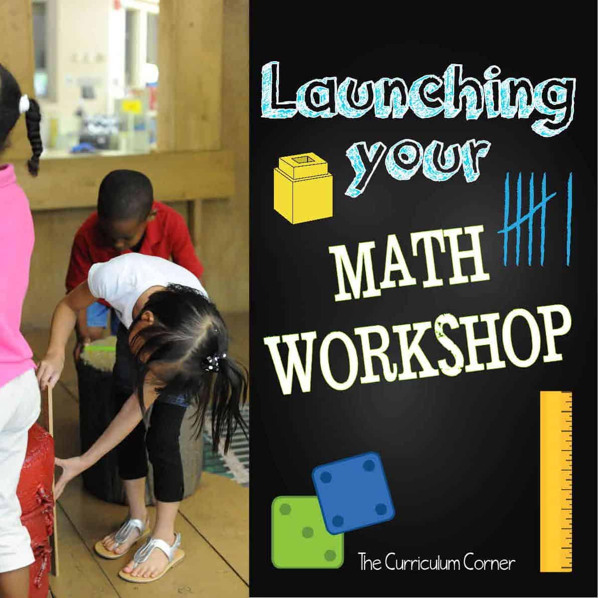 Launching Your Math Workshop - The Curriculum Corner 123
