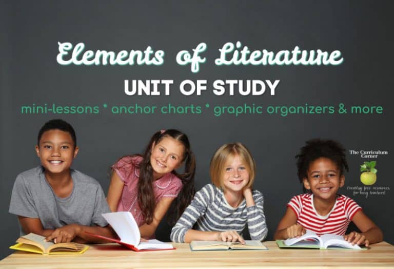 Elements of Literature Unit of Study - The Curriculum Corner 123