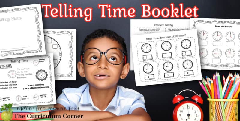 Telling Time Practice Booklet - The Curriculum Corner 123