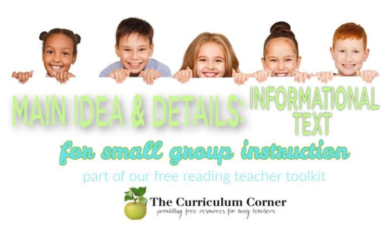 Main Ideas & Details in Informational Text - The Curriculum Corner 123