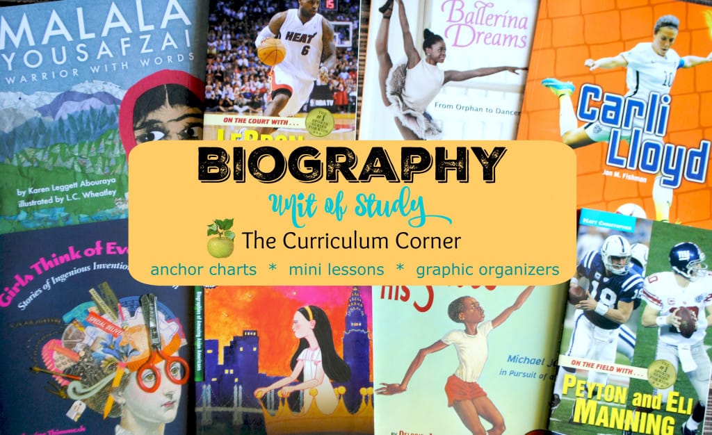 Biography Reading Unit of Study FREE from The Curriculum Corner - The ...