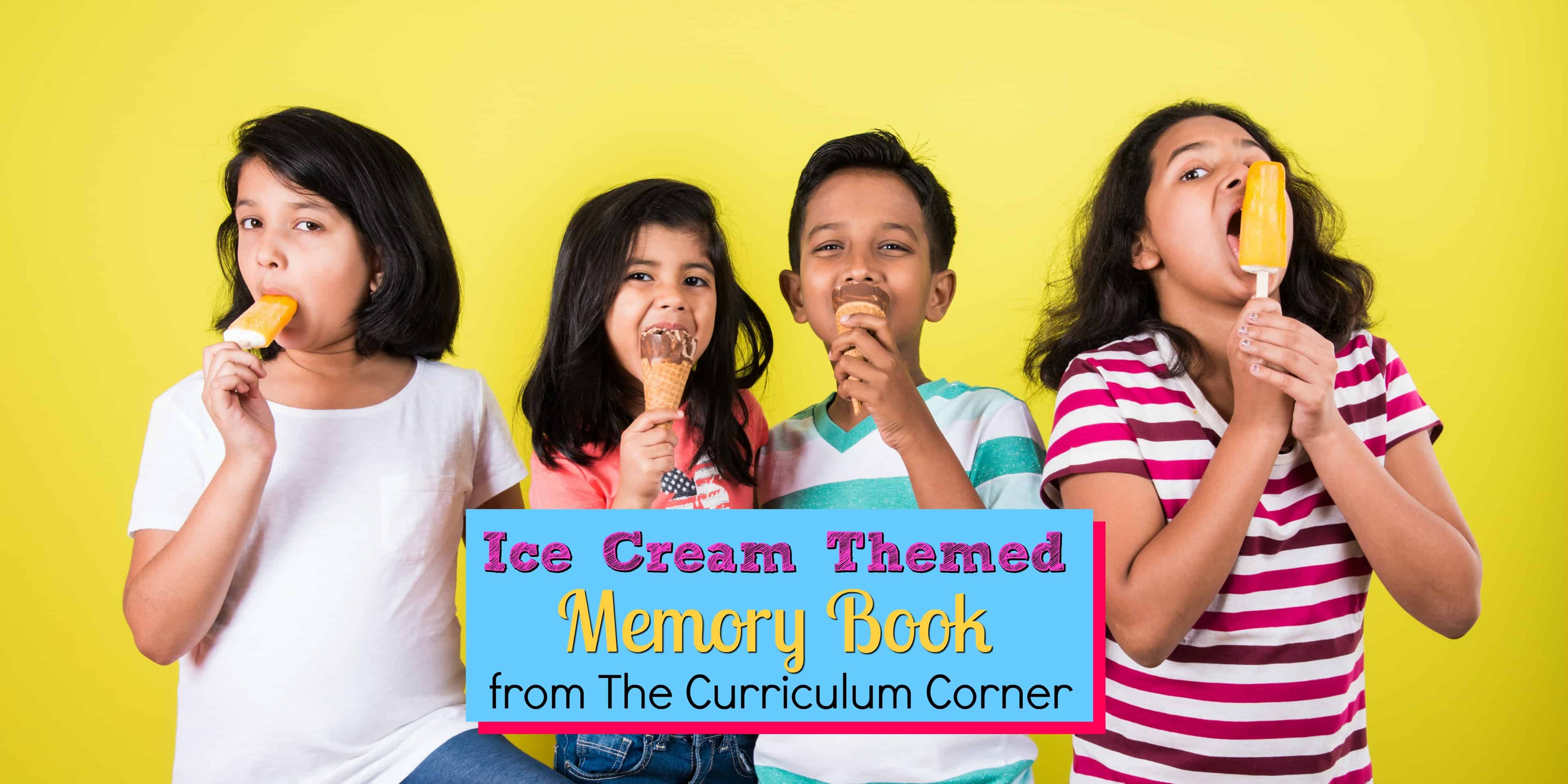 ice cream memory book - The Curriculum Corner 123