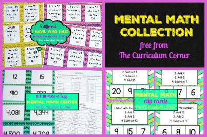 FREEBIE! Mental Math Collection from The Curriculum Corner | I have ...