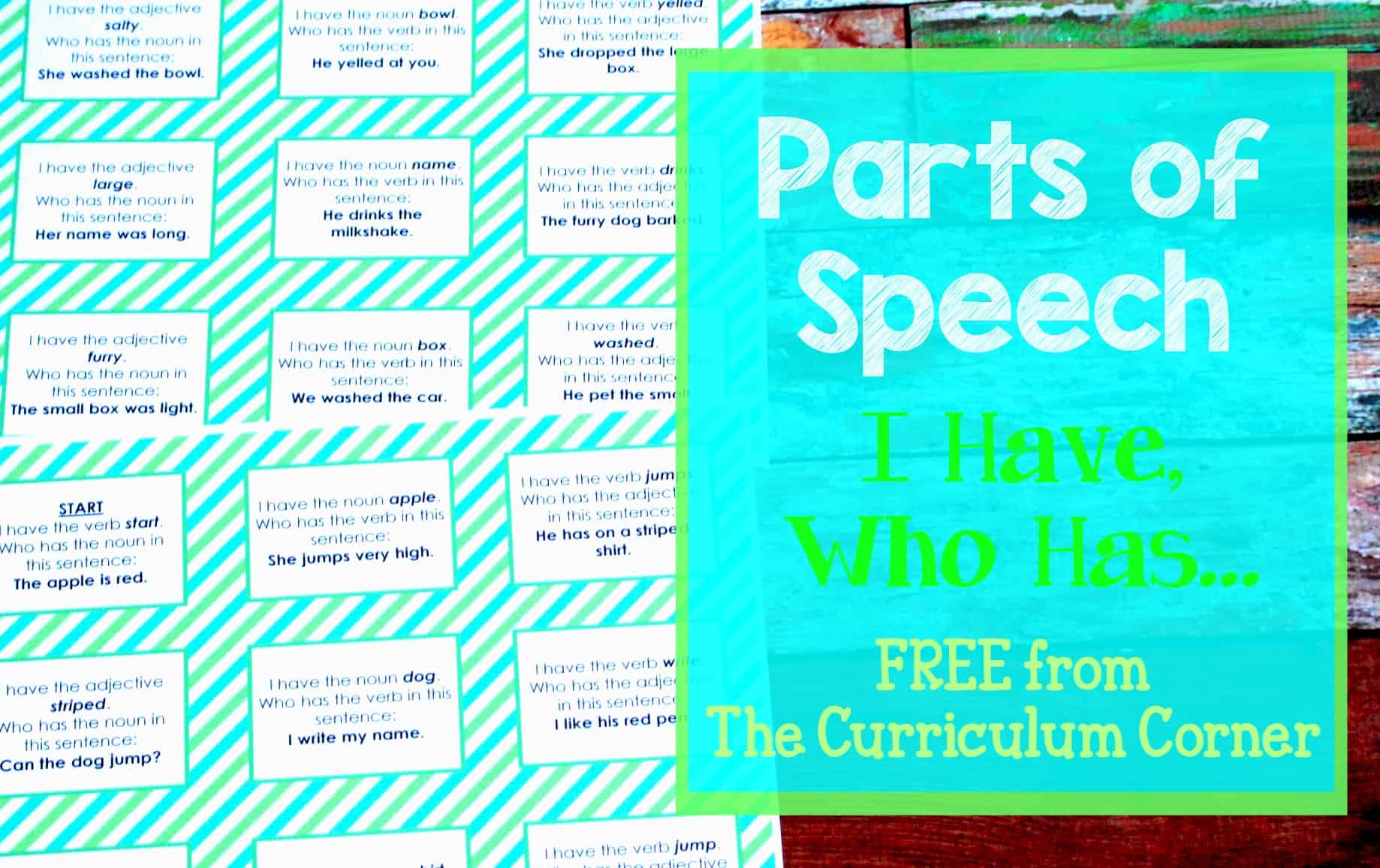 Parts of Speech Game (I have, Who has) - The Curriculum Corner 123