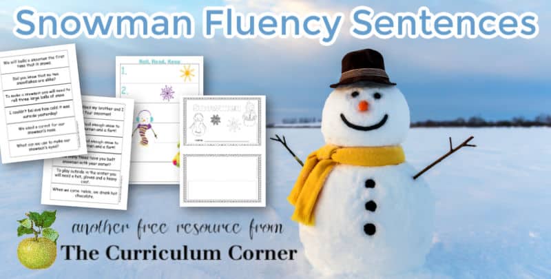 Snowman Fluency Sentences - The Curriculum Corner 123
