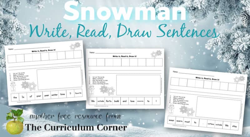 Snowman Read, Write & Draw It! - The Curriculum Corner 123