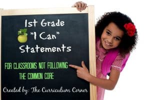 1st Grade Kid Friendly Standards - The Curriculum Corner 123