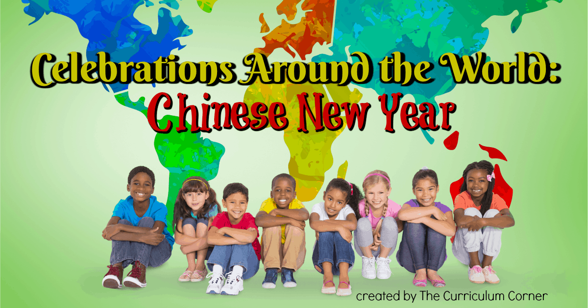 FREE Celebrations Around the World: Chinese New Year booklet from The ...