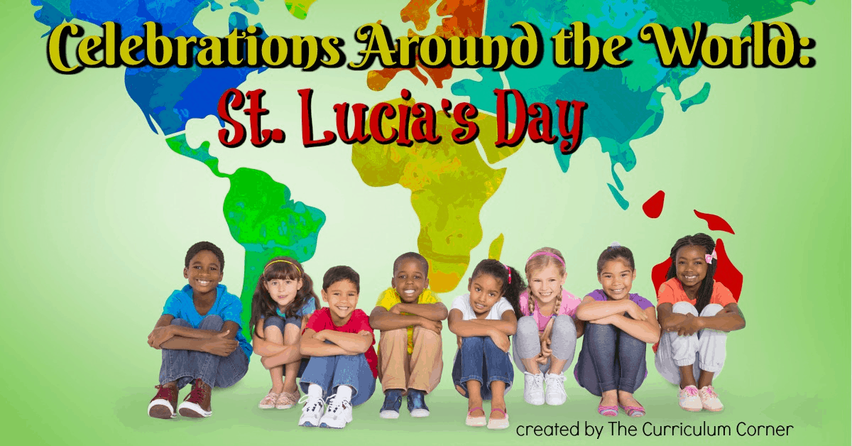 Celebrations: St. Lucia's Day - The Curriculum Corner 123