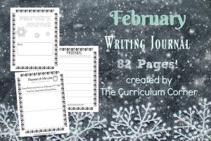 February Writing Journal - The Curriculum Corner 123