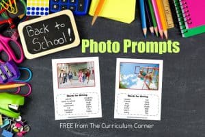 Back to School Photo Prompts - The Curriculum Corner 123
