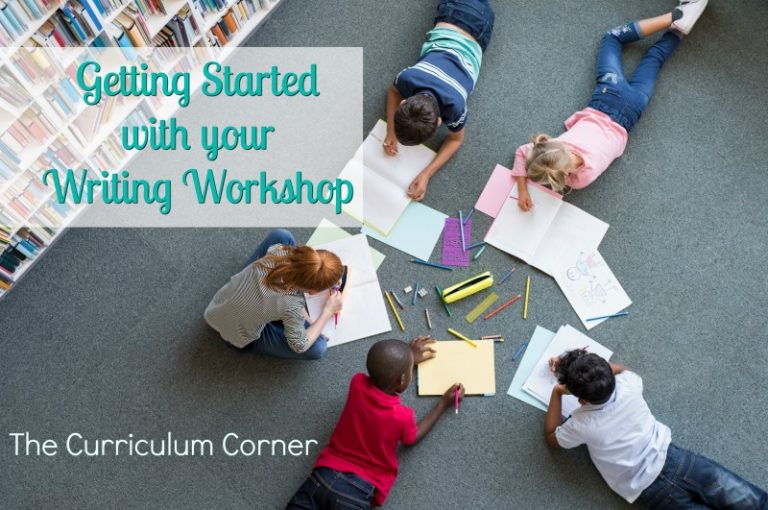 Planning a Dynamic Writing Workshop - The Curriculum Corner 123