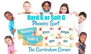 Phonics Sort: Hard G & Soft G - The Curriculum Corner 123