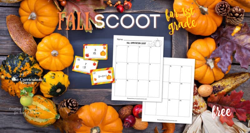 1st Grade Fall Computation Scoot - The Curriculum Corner 123