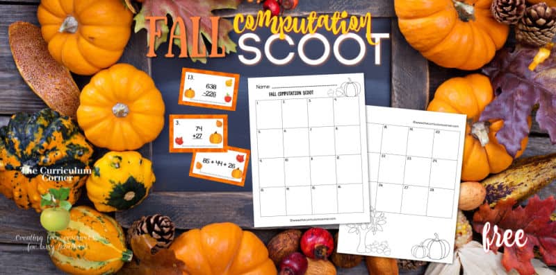 Fall Computation Scoot - The Curriculum Corner 123