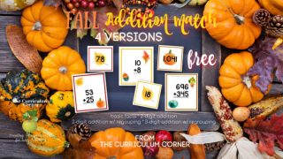 Fall Addition Match (w/ and w/out regrouping) - The Curriculum Corner 123