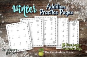 Winter Addition Practice Pages - The Curriculum Corner 123
