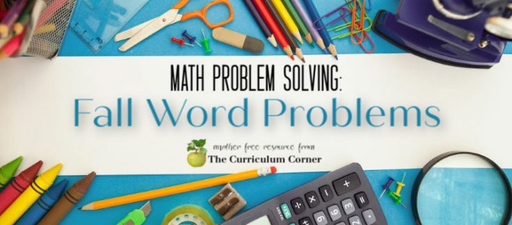Fall Problem Solving Cards (2nd Grade) - The Curriculum Corner 123