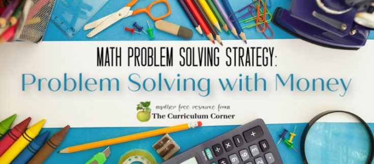 Problem Solving with Money - The Curriculum Corner 123