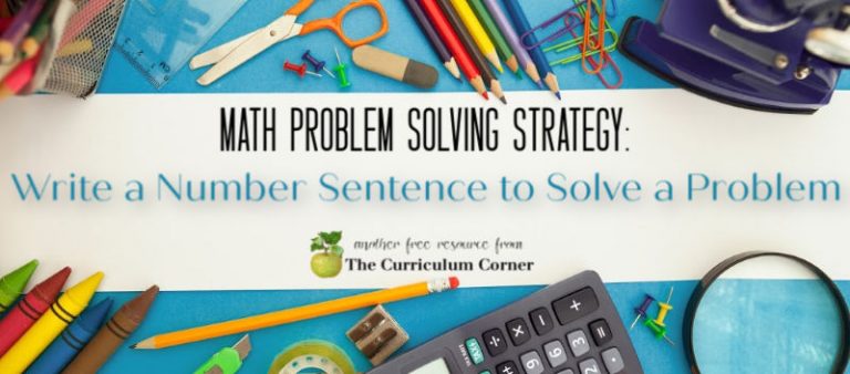 Strategy: Write a Number Sentence - The Curriculum Corner 123