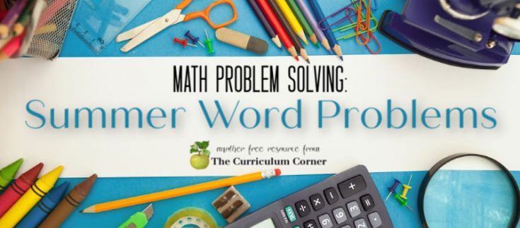 Summer Problem Solving (2nd Grade) - The Curriculum Corner 123