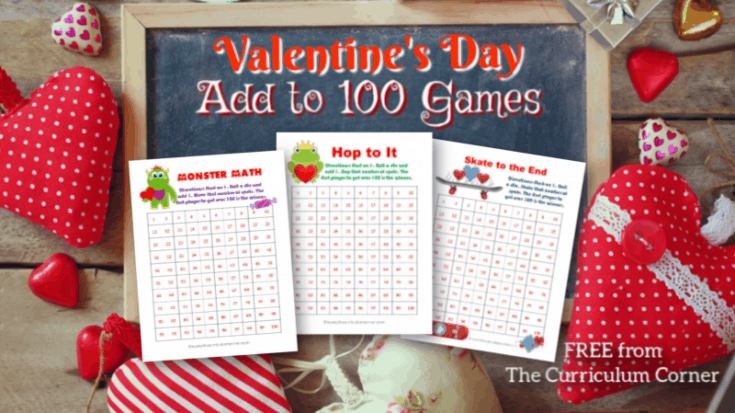 Valentine's Day Add to 100 Games - The Curriculum Corner 123