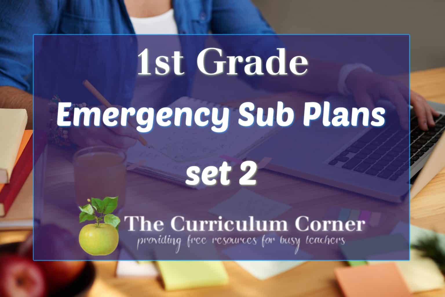 1st Grade Sub Plans - Set 2 - The Curriculum Corner 123