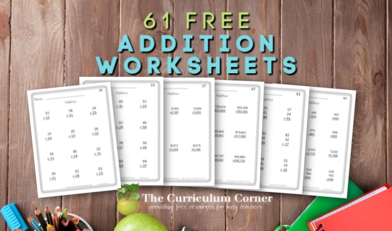 Addition Worksheets - The Curriculum Corner 123