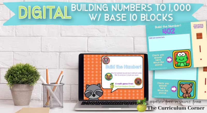 Digital: Base 10 Blocks, Building to 1,000 - The Curriculum Corner 123