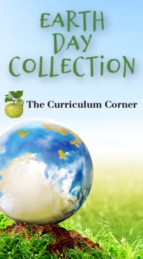 Earth Day Collection - The Curriculum Corner 123
