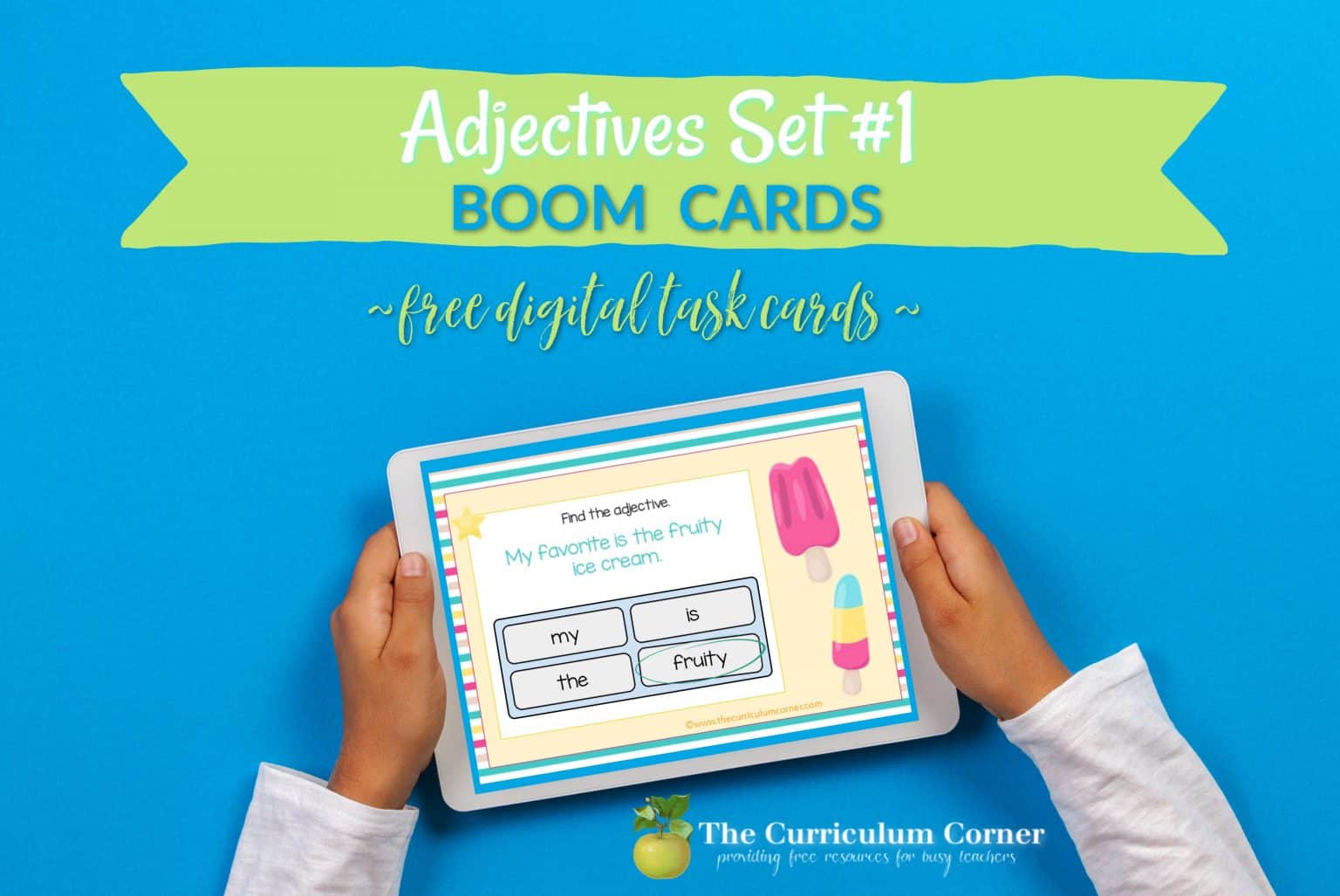 Boom Cards: Adjectives Set #1 - The Curriculum Corner 123