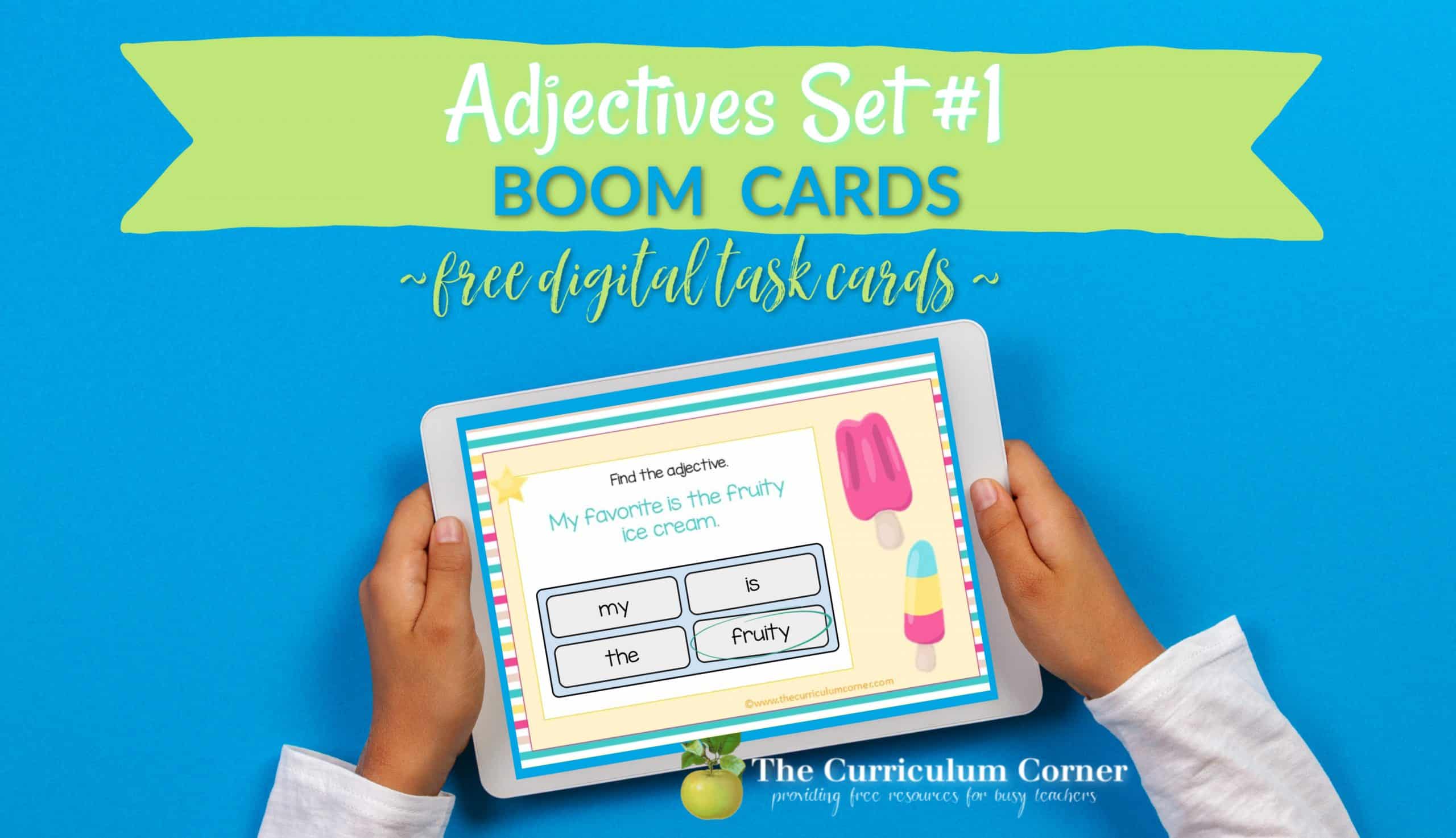 Boom Cards: Adjectives Set #1 - The Curriculum Corner 123