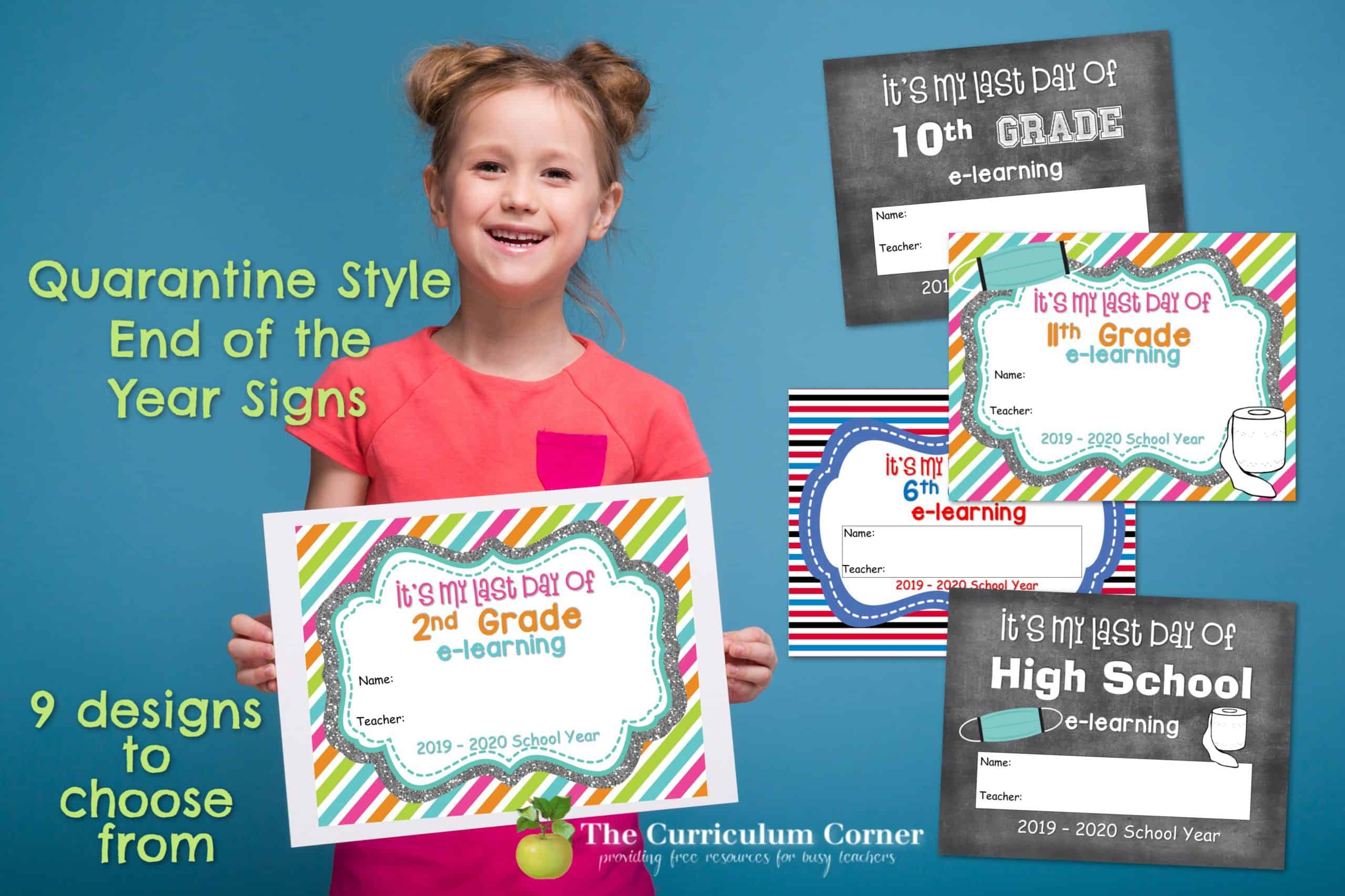 Quarantine Style End of Year Signs - The Curriculum Corner 123