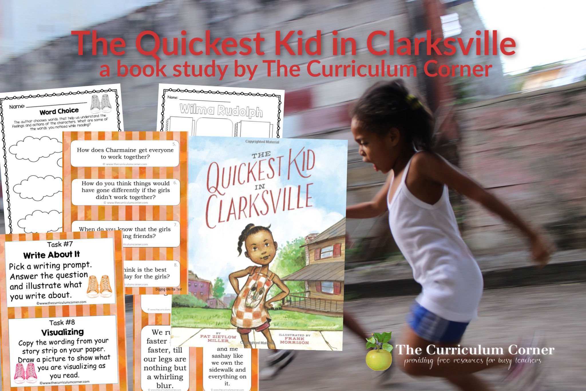 Book Study: The Quickest Kid in Clarksville - The Curriculum Corner 123