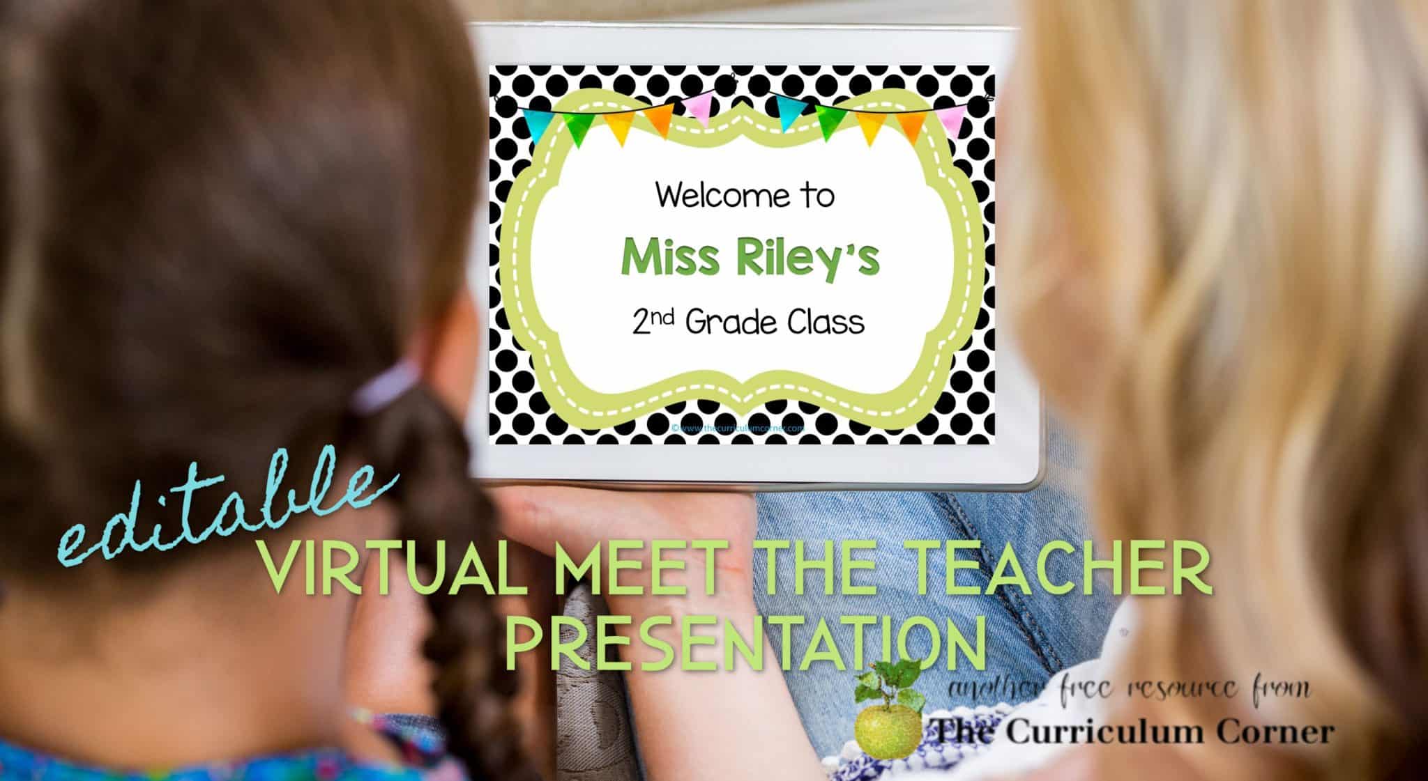 Virtual Meet the Teacher Presentation - The Curriculum Corner 123