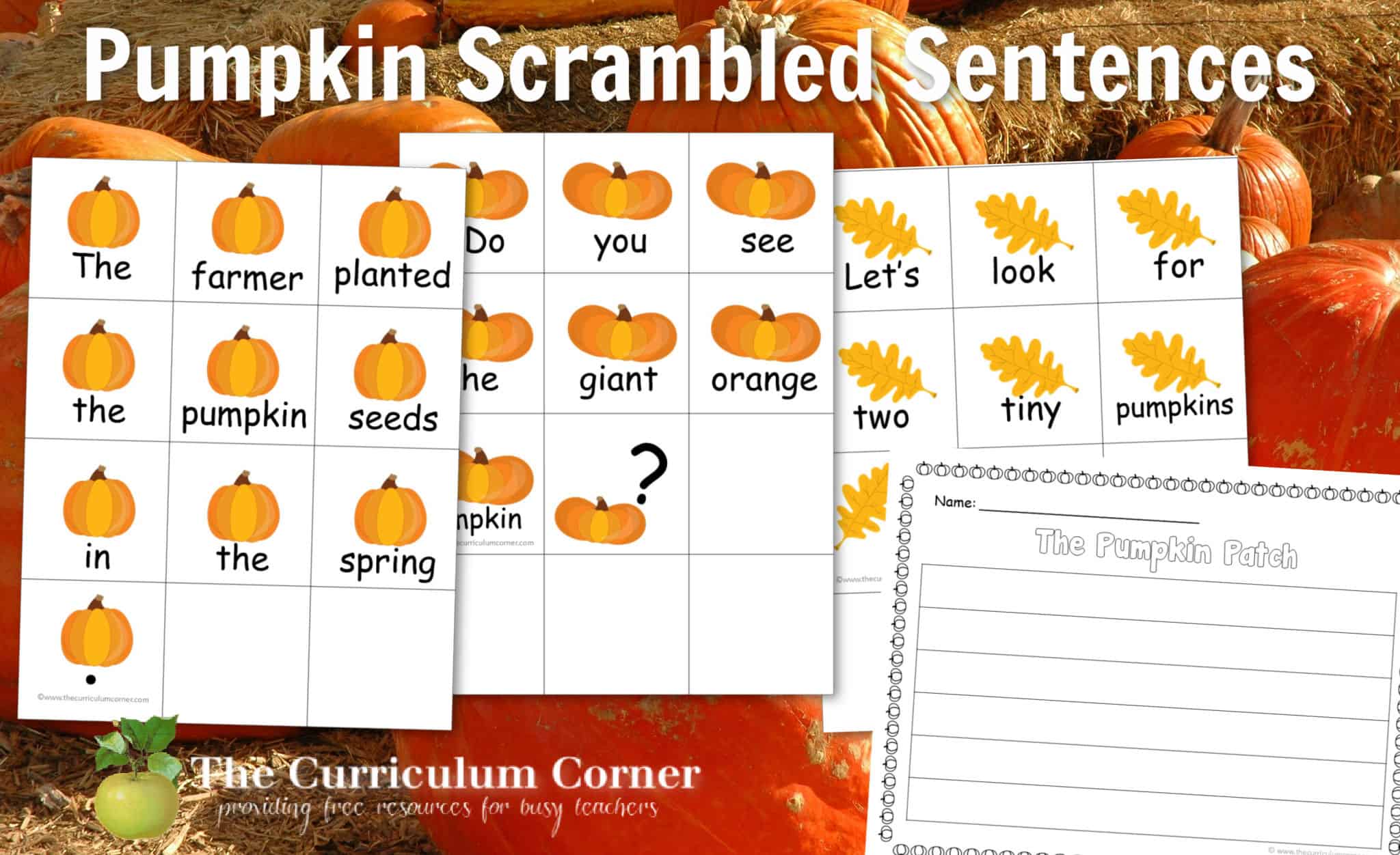 Pumpkin Scrambled Sentences - The Curriculum Corner 123