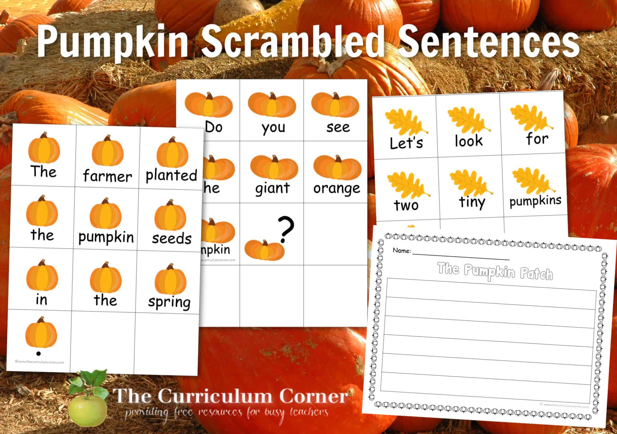 Pumpkin Scrambled Sentences - The Curriculum Corner 123