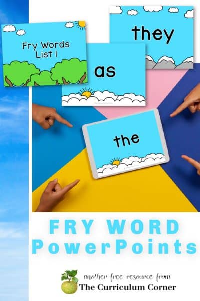 Fry Word PowerPoint - The Curriculum Corner 123