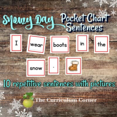 snow pocket chart sentences feature - The Curriculum Corner 123