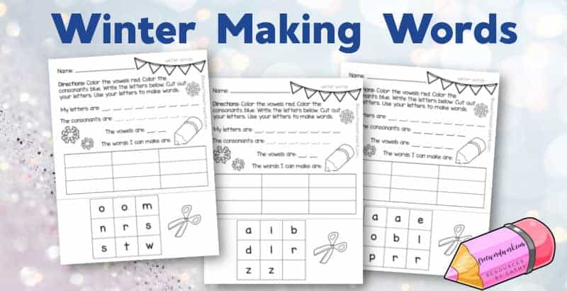 winter-making-words-1-fb.jpg - The Curriculum Corner 123