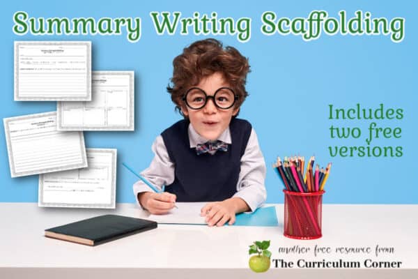 Summary Writing Scaffolding - The Curriculum Corner 123
